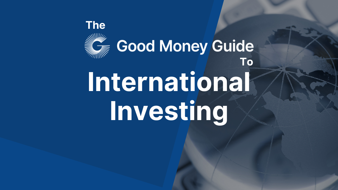 How To Invest In International Stocks + Best Accounts Compared