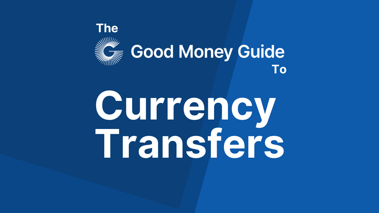 Currency Transfers - Compare the best money transfer providers