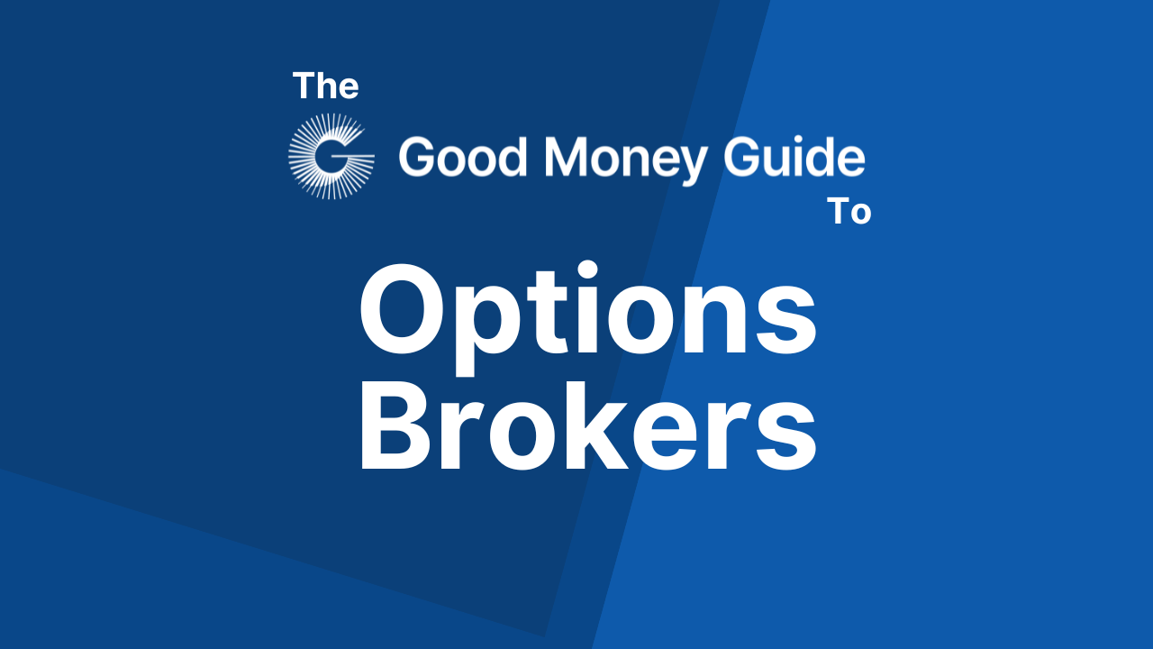 Best UK Options Brokers & Platforms Compared & Reviewed 2025