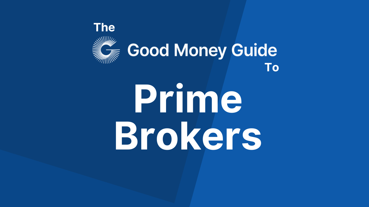 Best Prime Brokers 2026 - Finder For Hedge Funds & Institutions