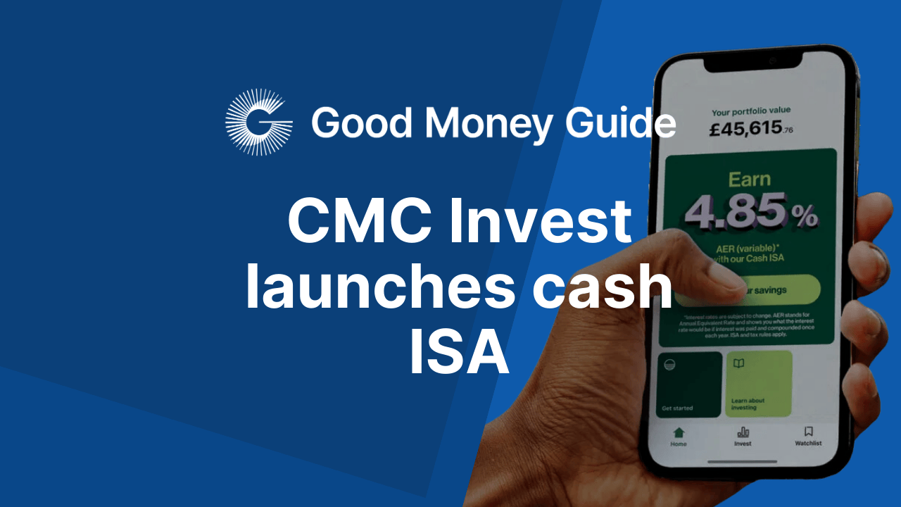 CMC Invest Cash ISA Expert Review - Good Money Guide